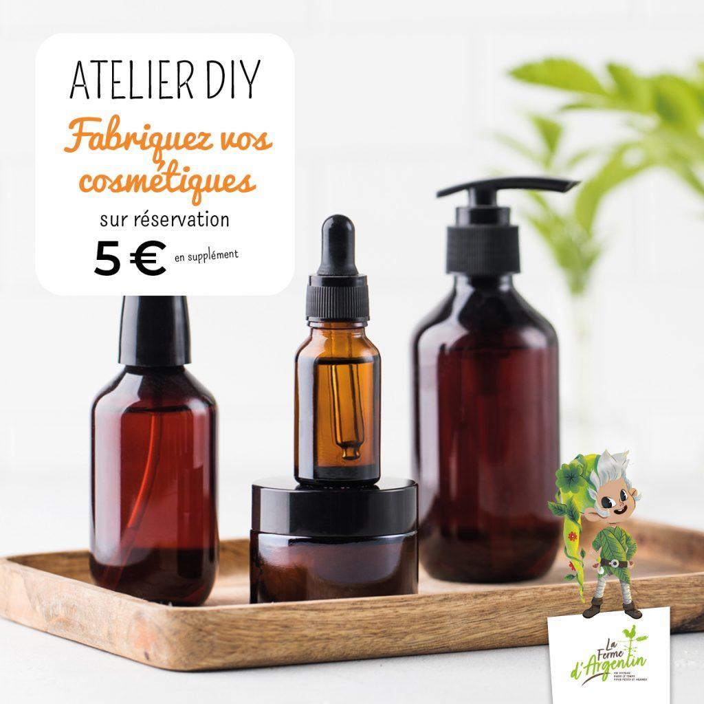 Atelier DIY - Fabriquez vos cosmétiques - Ferme d'Argentin
